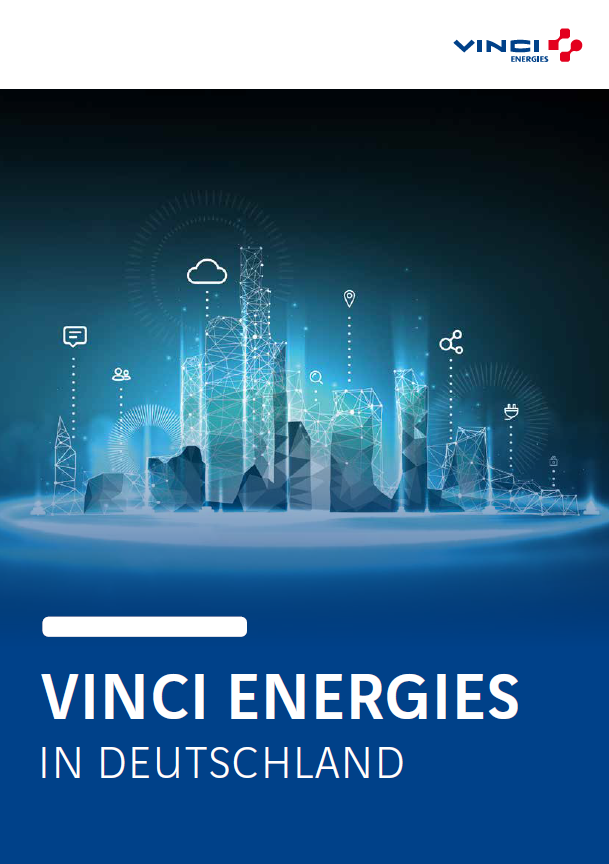VINCI Energies in Deutschland - Kurzbericht 2022 - VINCI Energies Germany